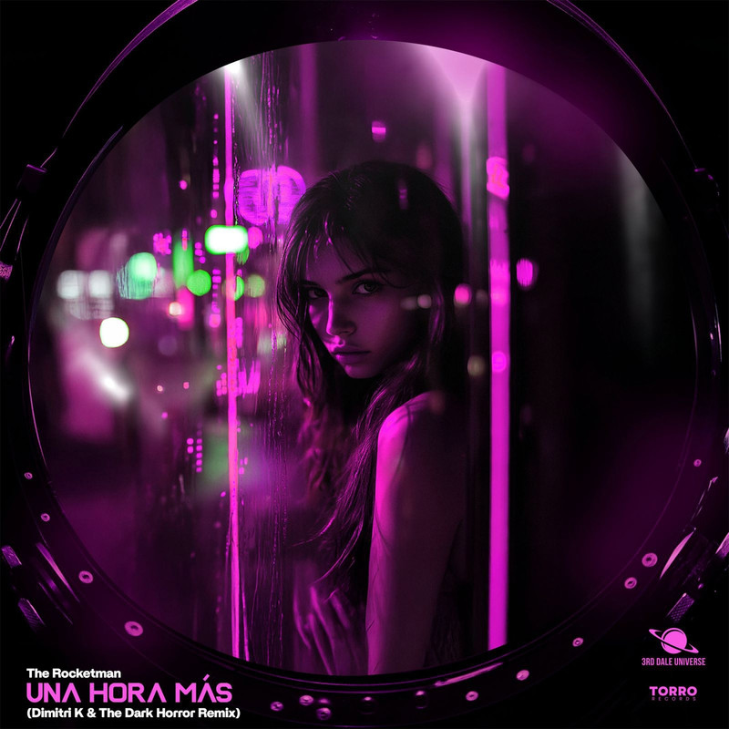 The Rocketman - Una Hora Mas (Dimitri K & The Dark Horror Remix)