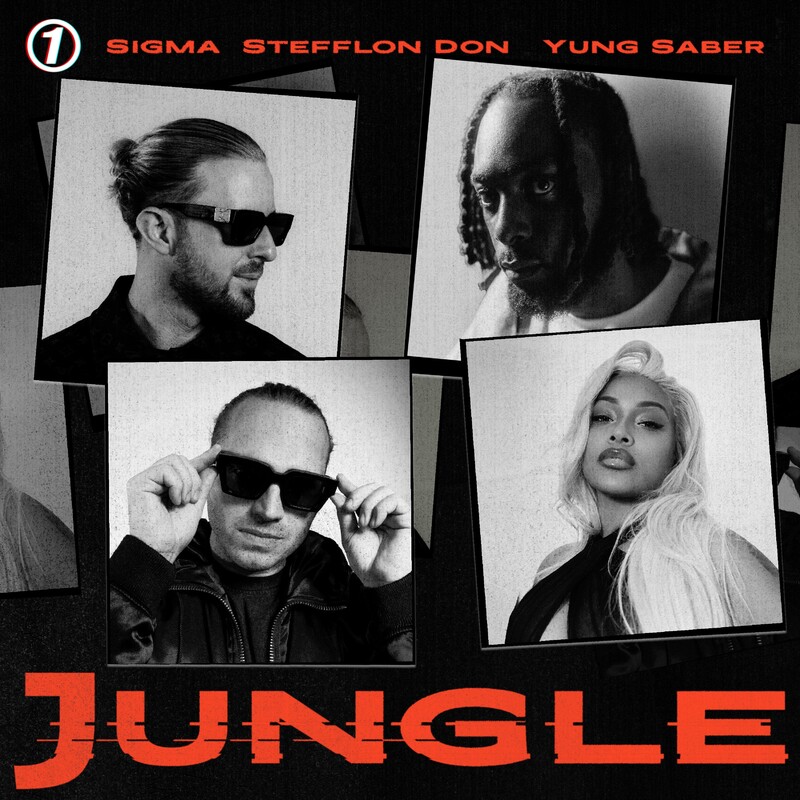 Sigma, Stefflon Don & Yung Saber - JUNGLE (Original Mix) 5 DnB